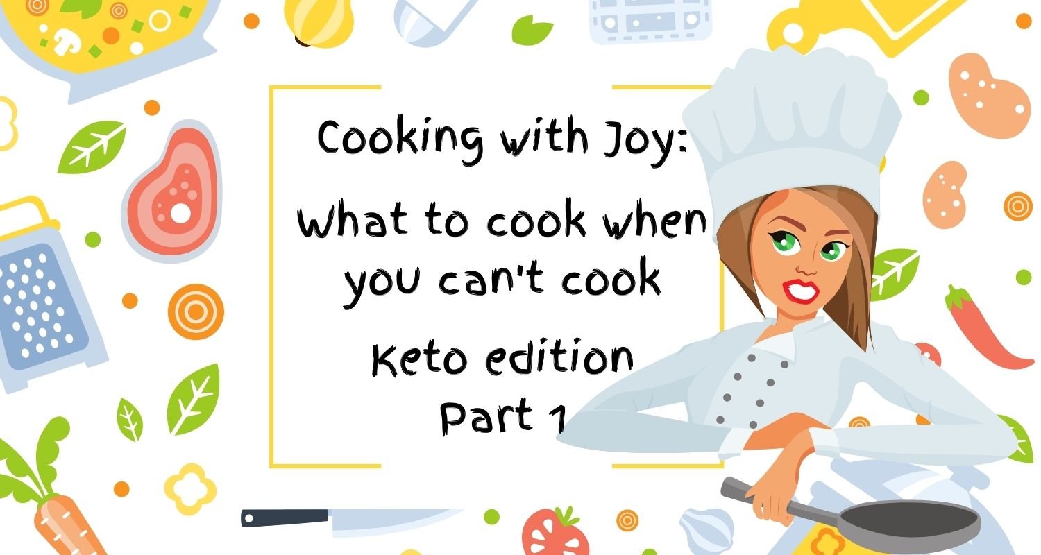 What to Cook when you can't Cook